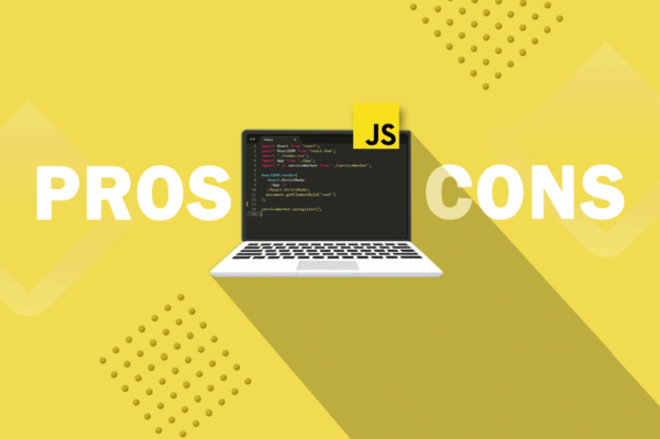 Pros and Cons of JavaScript in 2020 (Become a Developer) - WeeklyHow